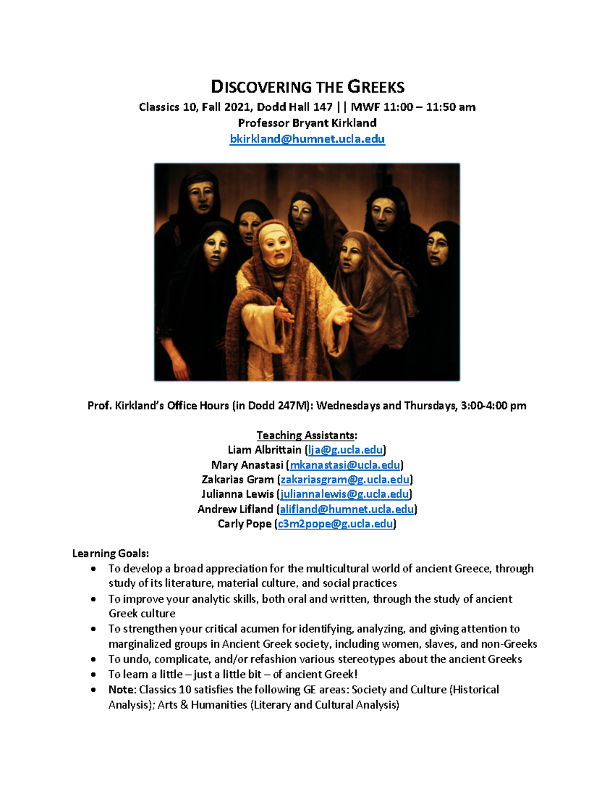 Classics 10 Syllabus - D ISCOVERING THE GREEKS Classics 10, Fall 2021 ...