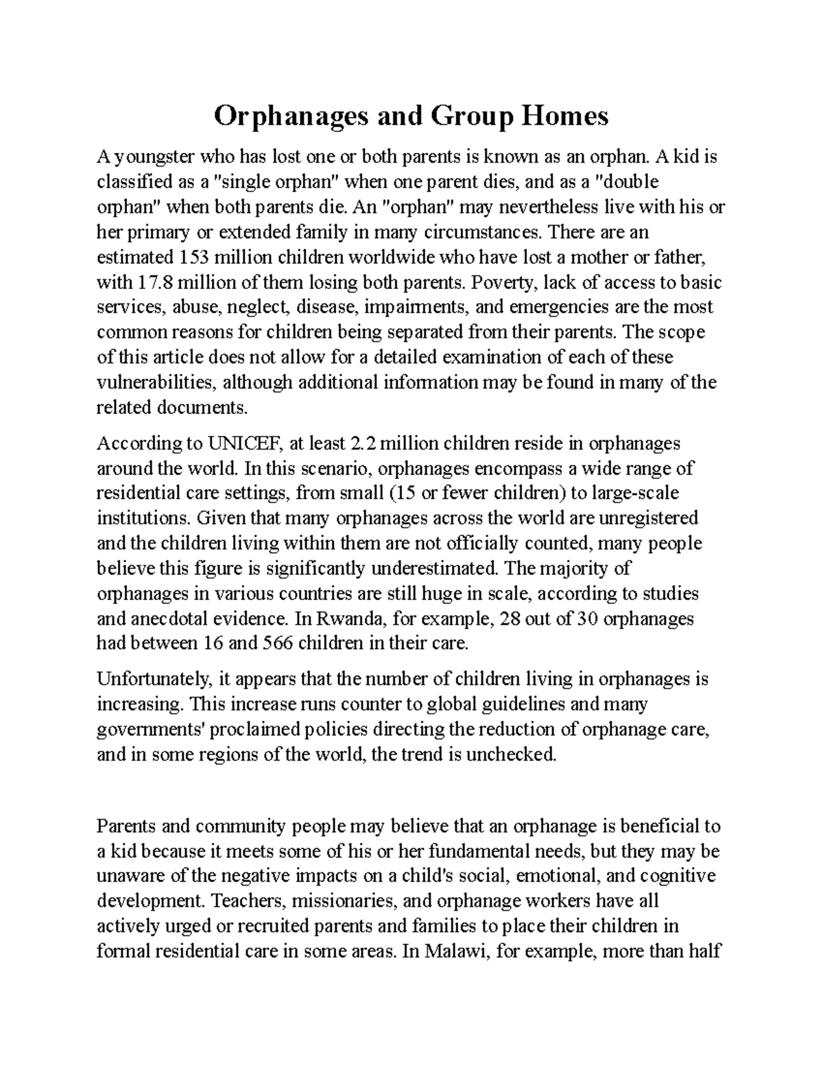 Orphanages and Group Homes - A kid is classified as a "single orphan ...