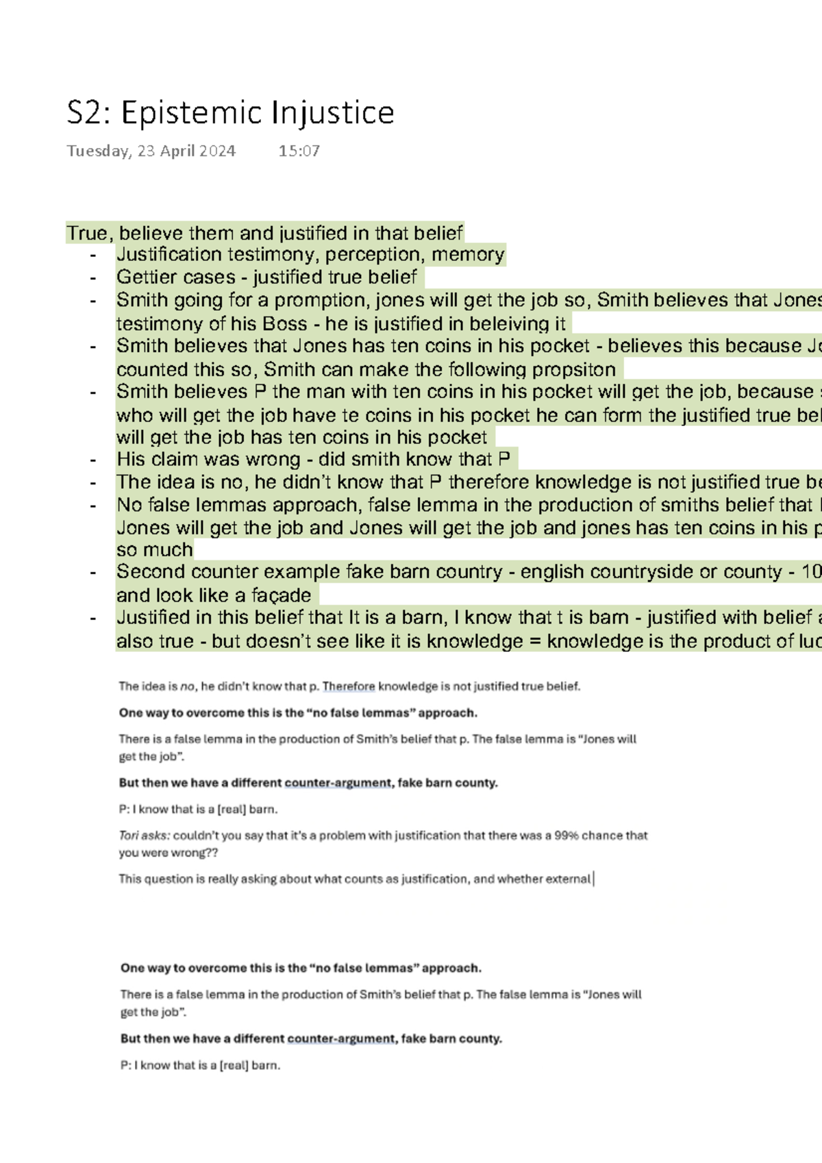 S2 Epistemic Injustice - True, believe them and justified in that ...