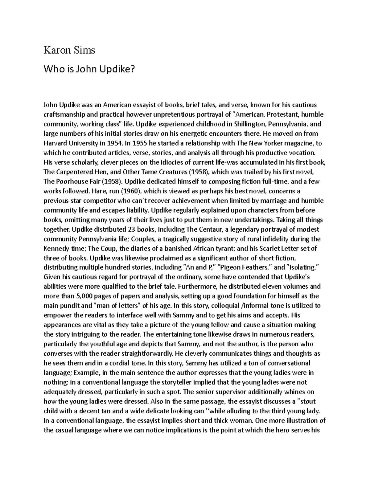 Who is john updike - It's about plenty of stories. - Karon Sims Who is ...