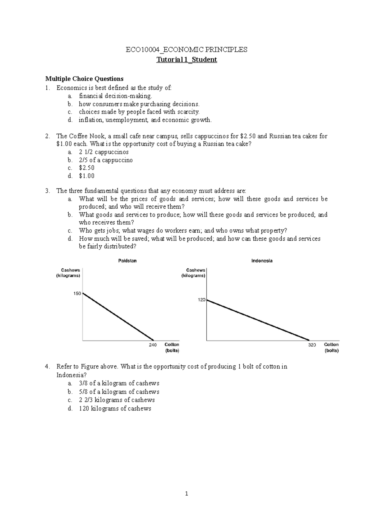 Tutorial 1 stud - ECO10004_ECONOMIC PRINCIPLES Tutorial 1_Student ...