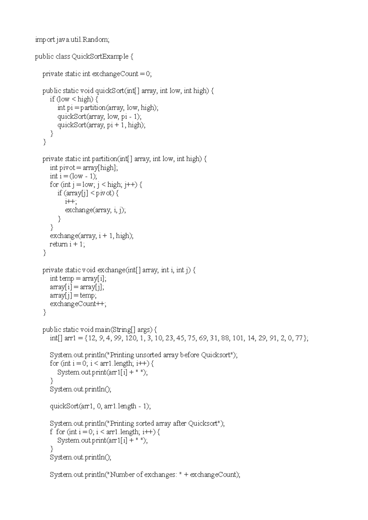 Cs3303 Assignmnet Unit 6 - import java.util; public class QuickSortExample { private static int ...