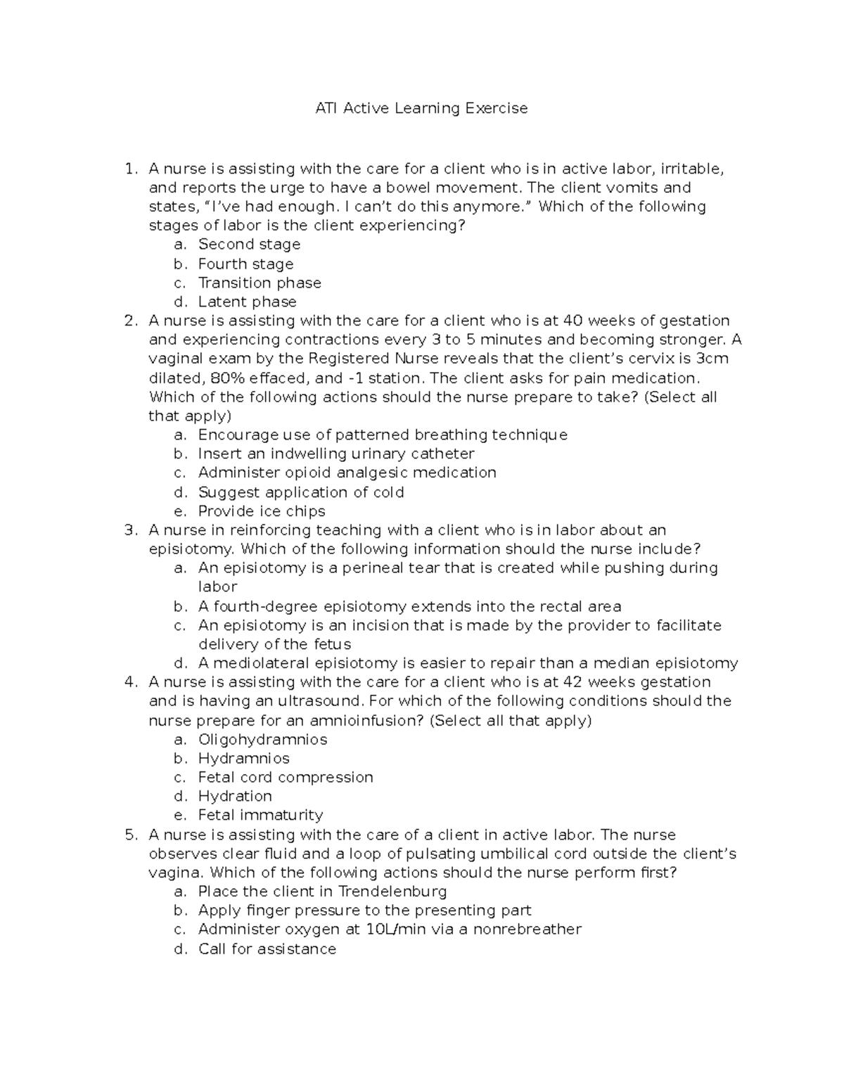 ATI Labor Practice Questions-1 - ATI Active Learning Exercise A nurse ...