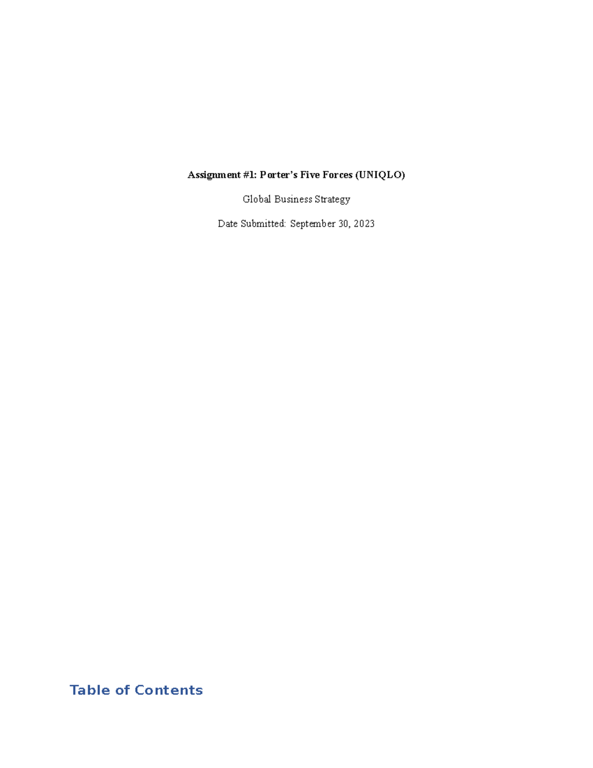 Global Business Strategy Assignment #1 - Assignment #1: Porter’s Five ...