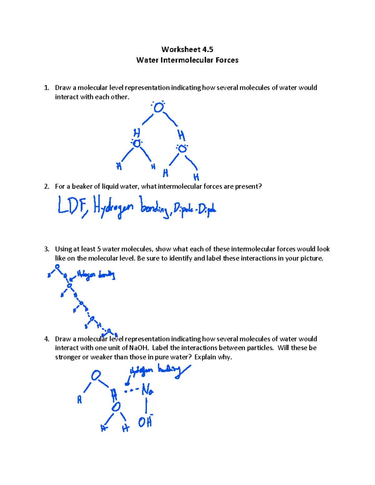 Worksheet 4 - Worksheet 4. Water Intermolecular Forces Draw a molecular ...