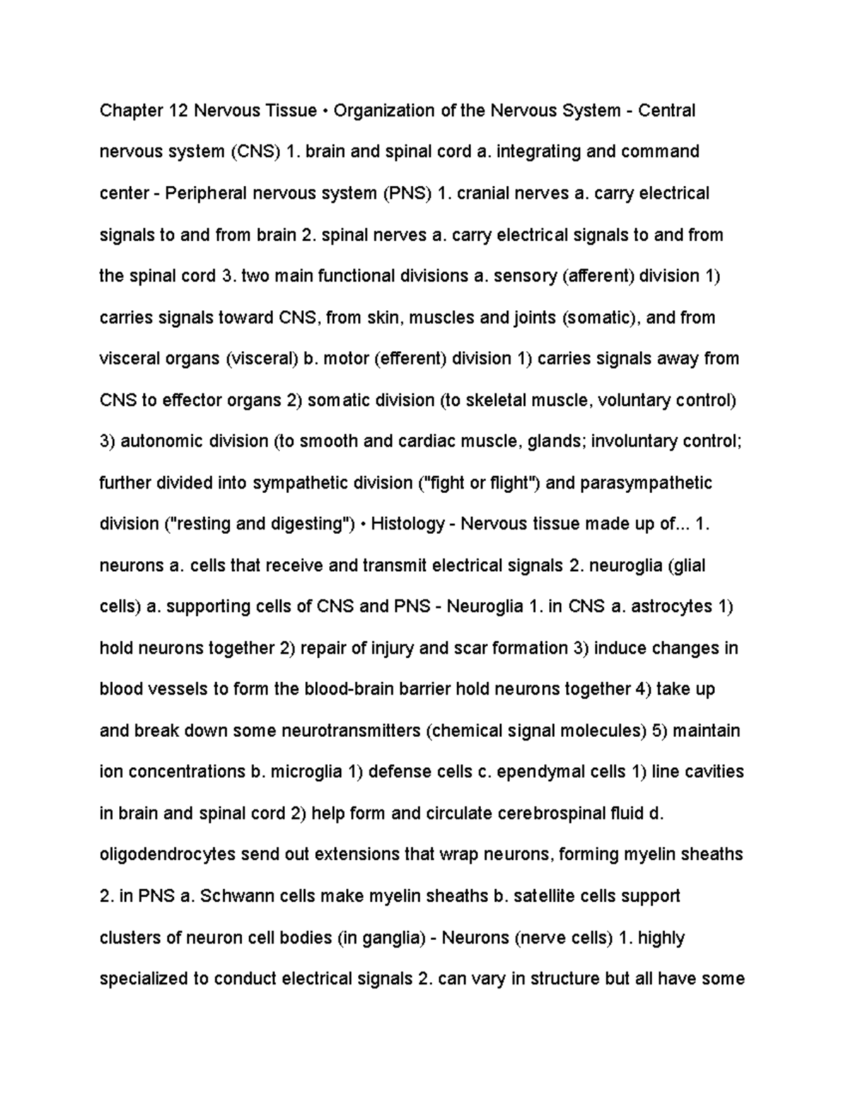 Chapter 12 - lecture - Chapter 12 Nervous Tissue • Organization of the ...