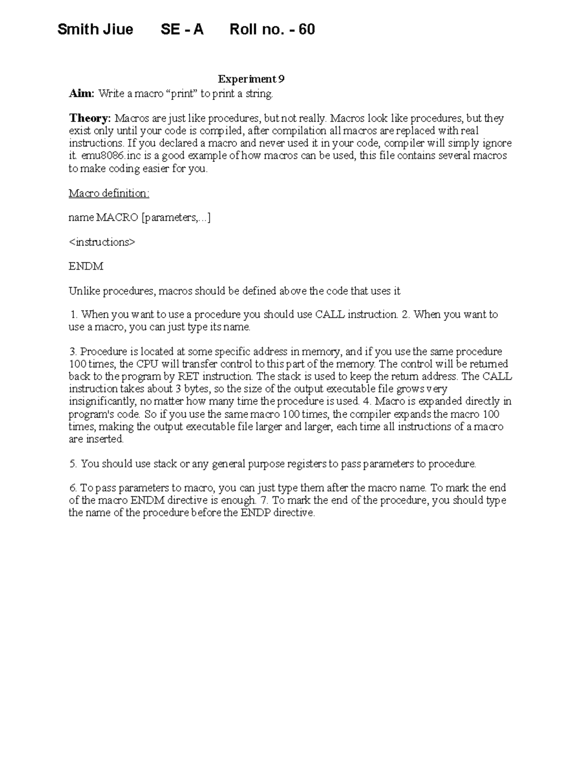 MP Exp 9 - MP EXP 9 - Experiment 9 Aim: Write a macro “print” to print a string. Theory: Macros ...