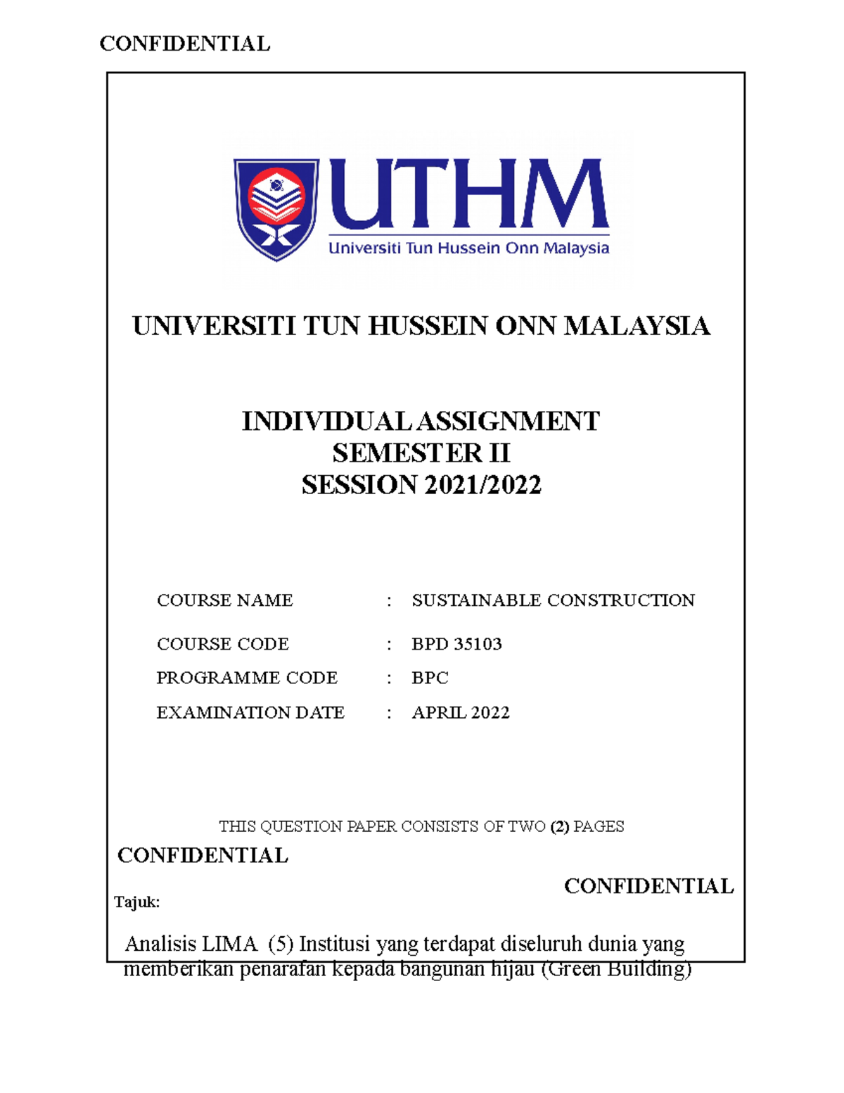 Tugasanindividusc 2022 - UNIVERSITI TUN HUSSEIN ONN MALAYSIA INDIVIDUAL ...