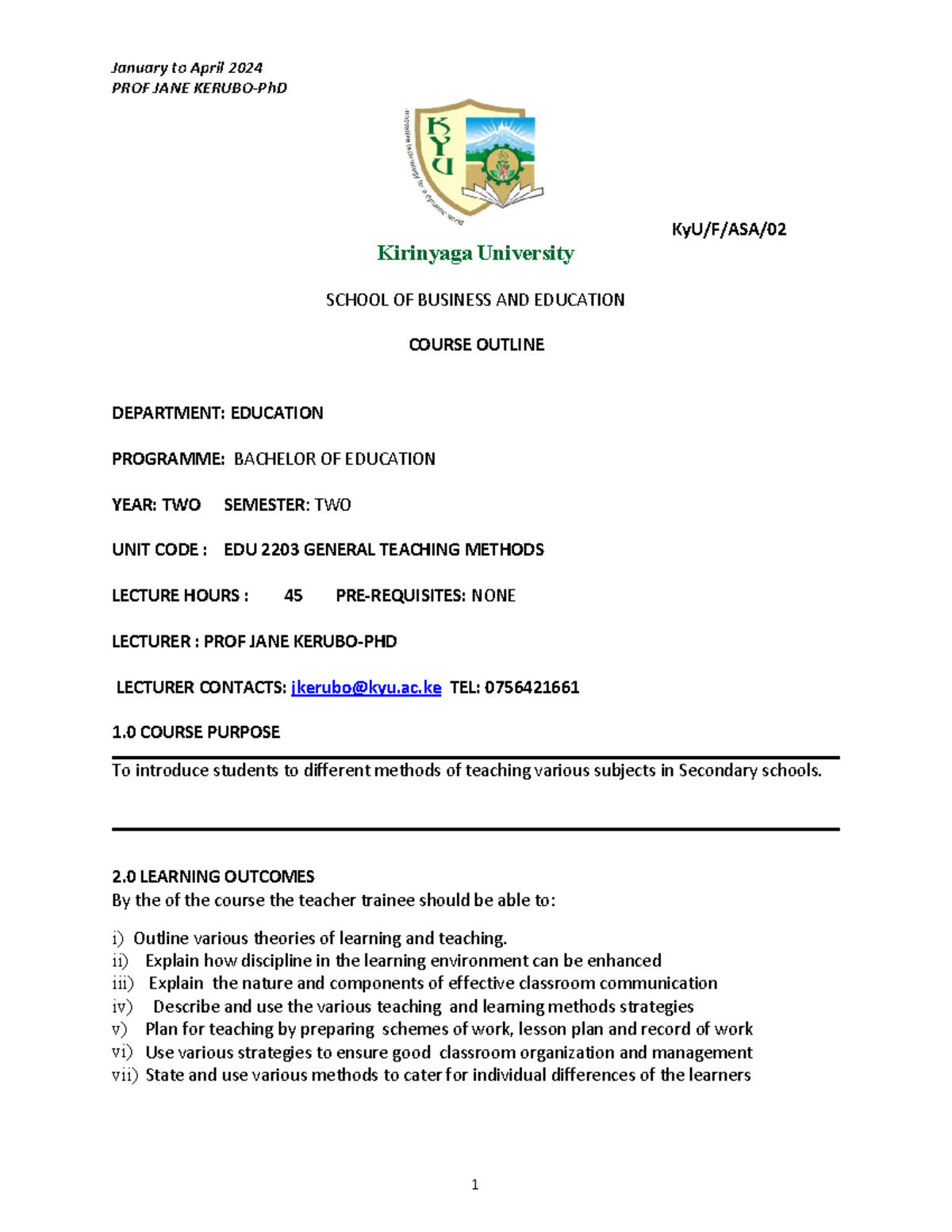 EDU 2203 General Teaching Methods Course Outline Prof Jane Kerubo Final Janaury to April 2024 ...