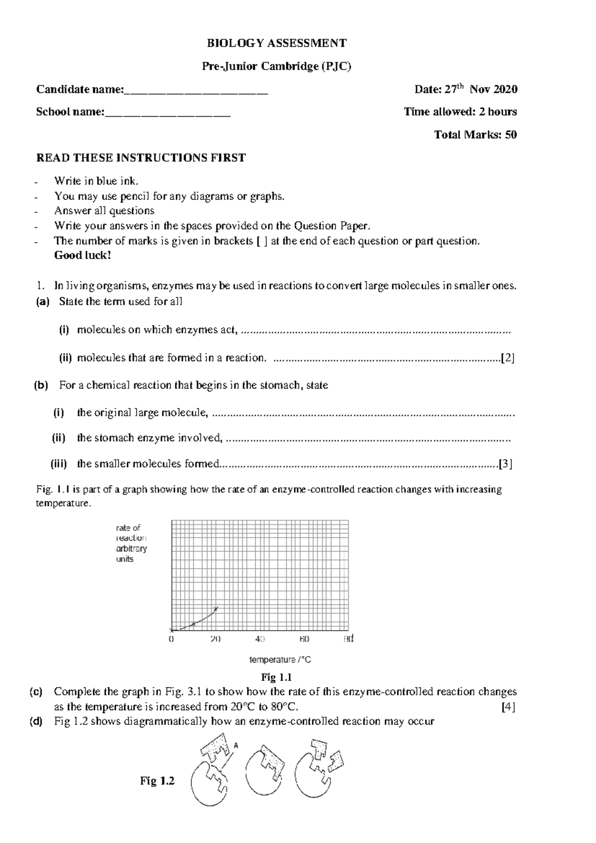 Biology Assessment PJC - BIOLOGY ASSESSMENT Pre-Junior Cambridge (PJC) Candidate - Studocu