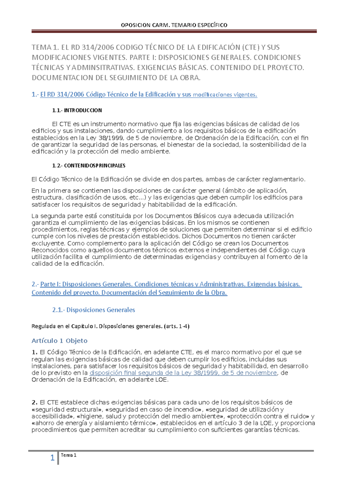 Tema 1 V1 - Resumen CTE parte I - TEMA 1. EL RD 314/2006 CODIGO TÉCNICO DE LA EDIFICACIÓN (CTE ...