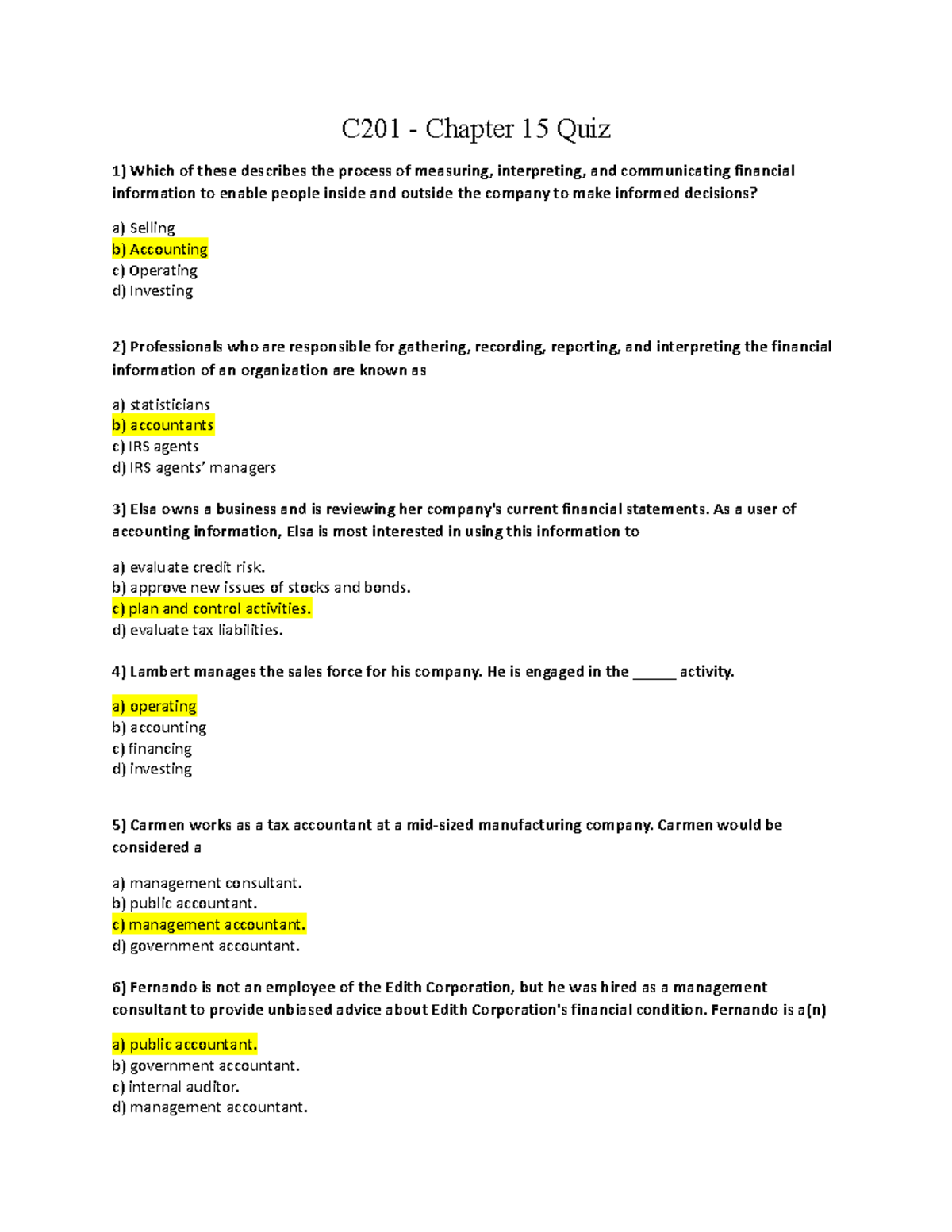 C201 Chapter 15Quiz - C201 - Chapter 15 Quiz Which of these describes ...