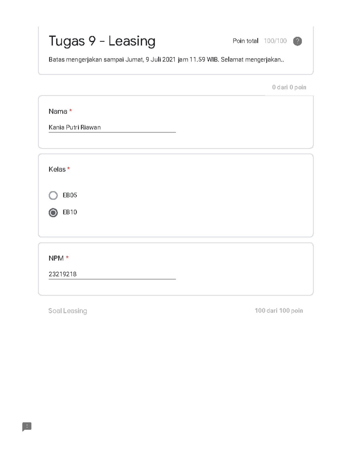 MK2 - Tugas 9 Leasing - 0 dari 0 poin Kania Putri Riawan EB EB 23219218 Soal Leasing 100 dari ...