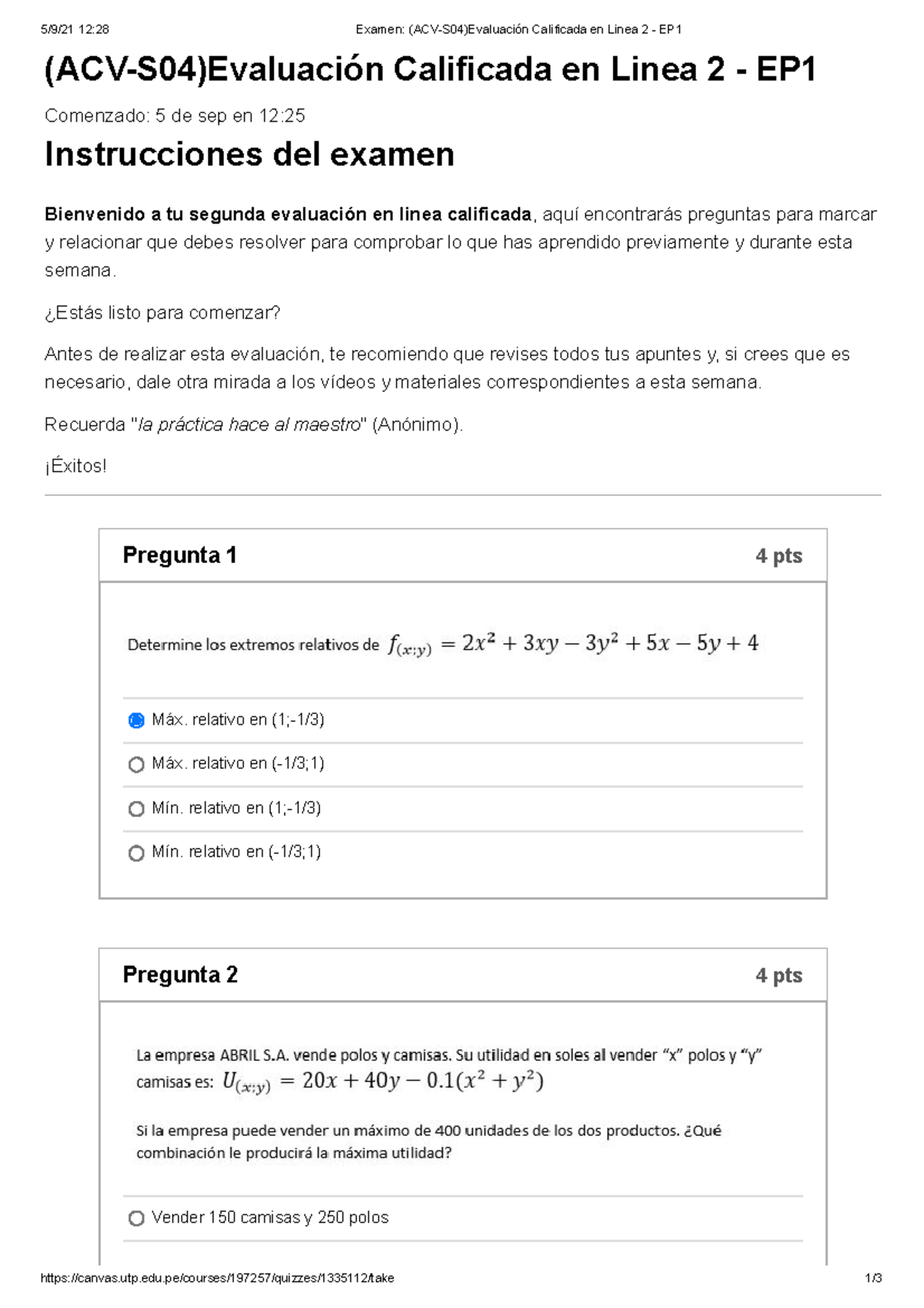 Examen (ACV-S04)Evaluación Calificada en Linea 2 - EP1 - utp.edu/courses/197257/quizzes/1335112 ...