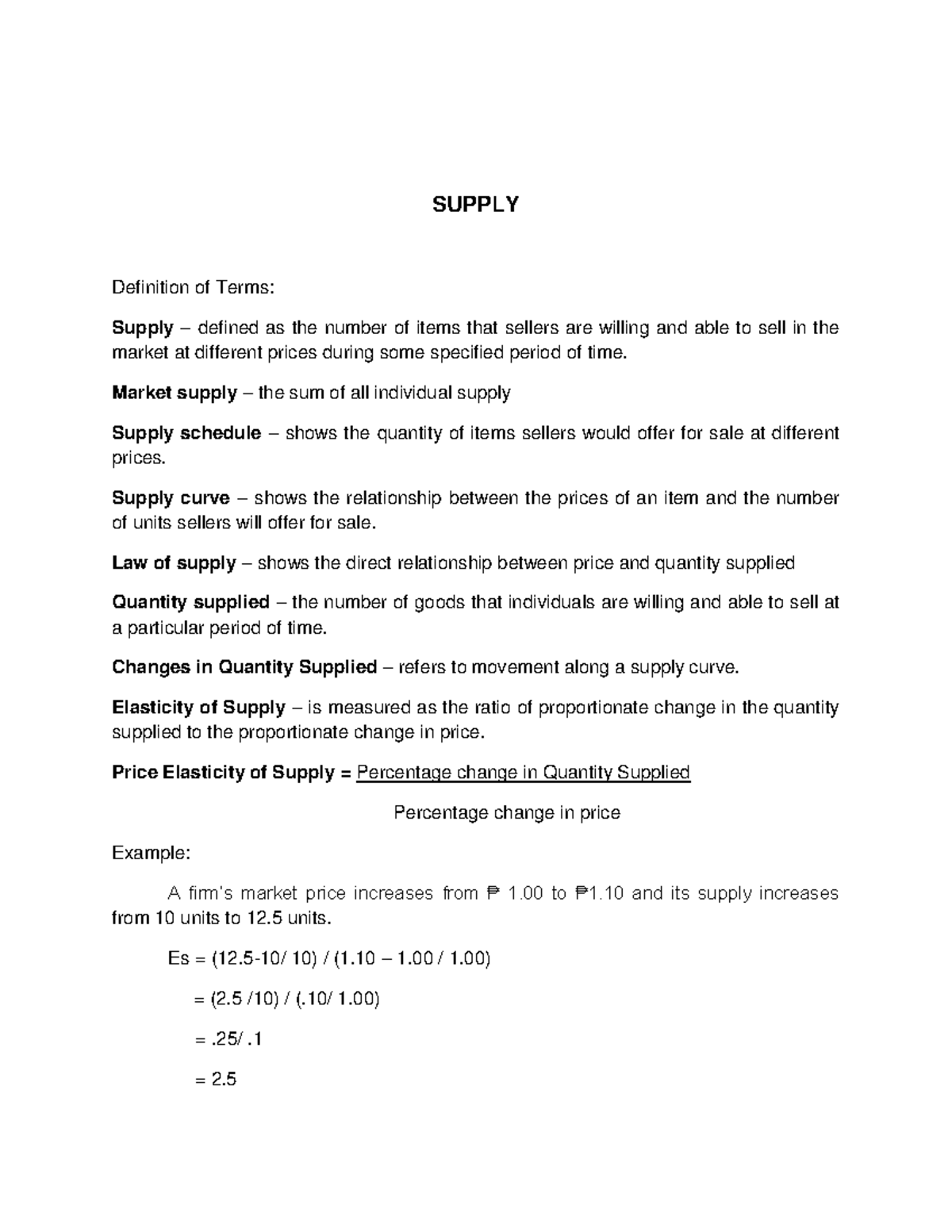Supply - SUPPLY Definition of Terms: Supply – defined as the number of ...