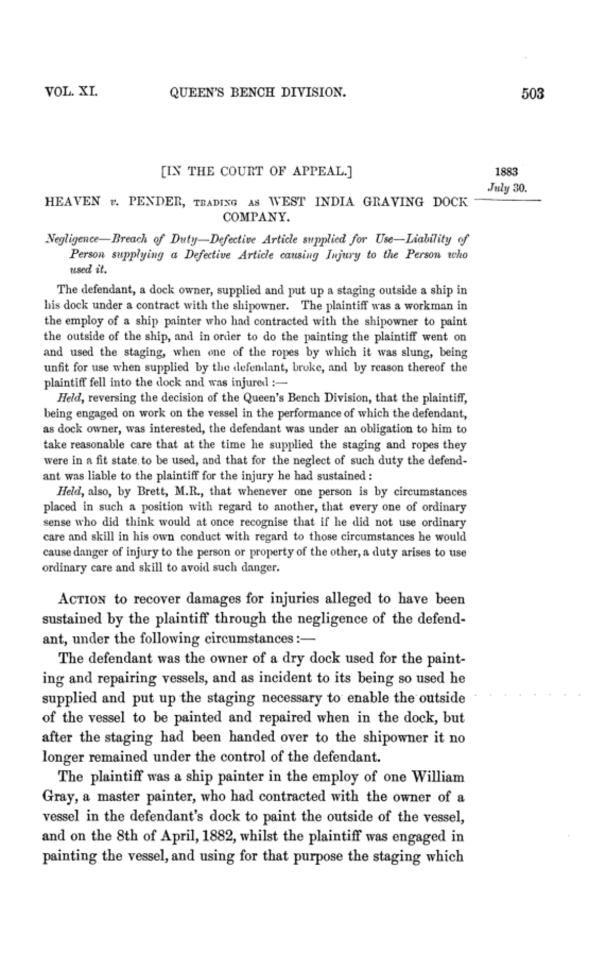 Heaven v Pender case - Useful - YOL. XI QUEEN'S BENCH DIVISION. 503 [IN ...