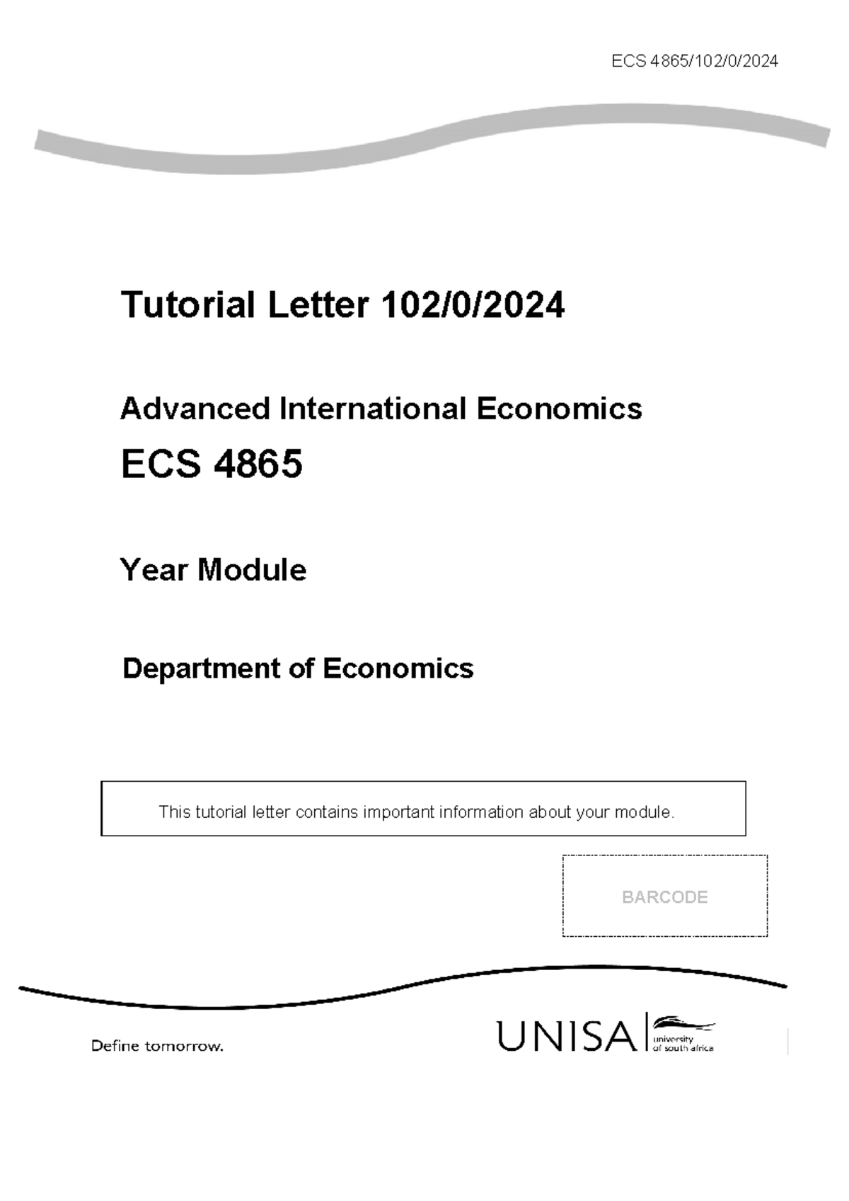 TL 102 4865 2024 - MODULE GUIDLINE - ECS 4865/102/0/ Tutorial Letter ...