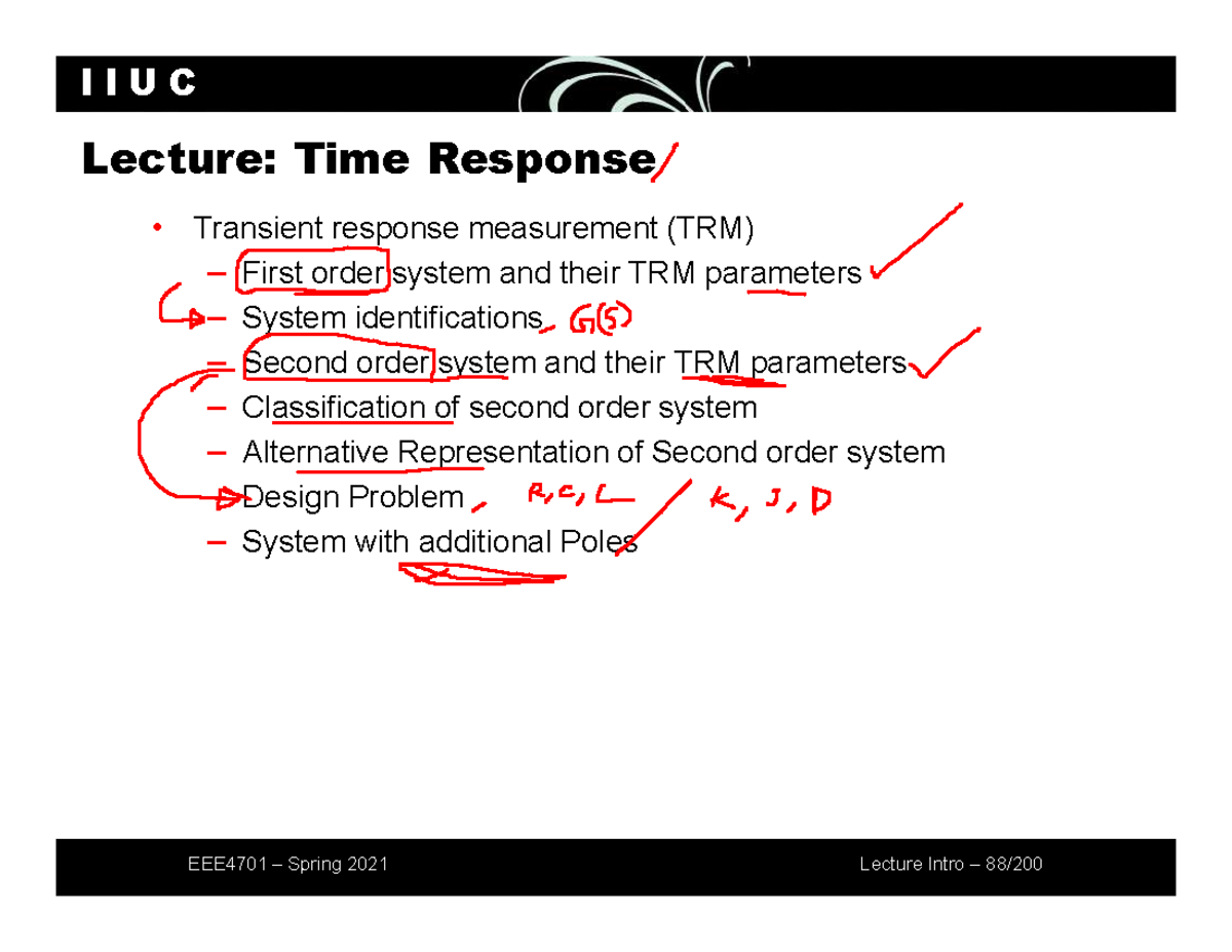 Control 1 - Lecture: Time Response • Transient response measurement (TRM) – First order system ...