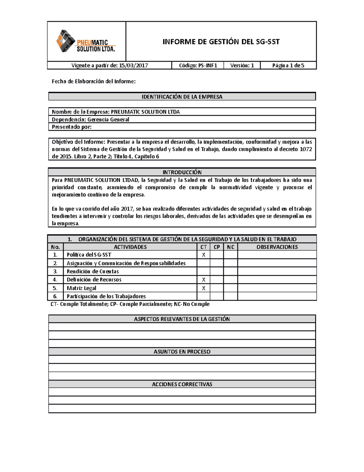 PS-INF1. Informe de Gestión - Vigente a partir de: 15/03/2017 Código: PS-INF1 Versión: 1 Página ...