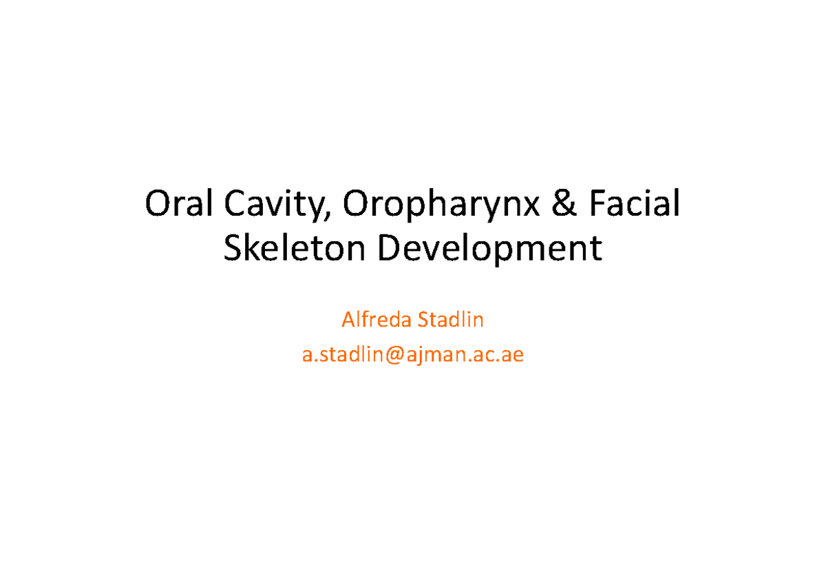 14 Development of oral cavity, oropharynx facial skeleton - Oral Cavity ...