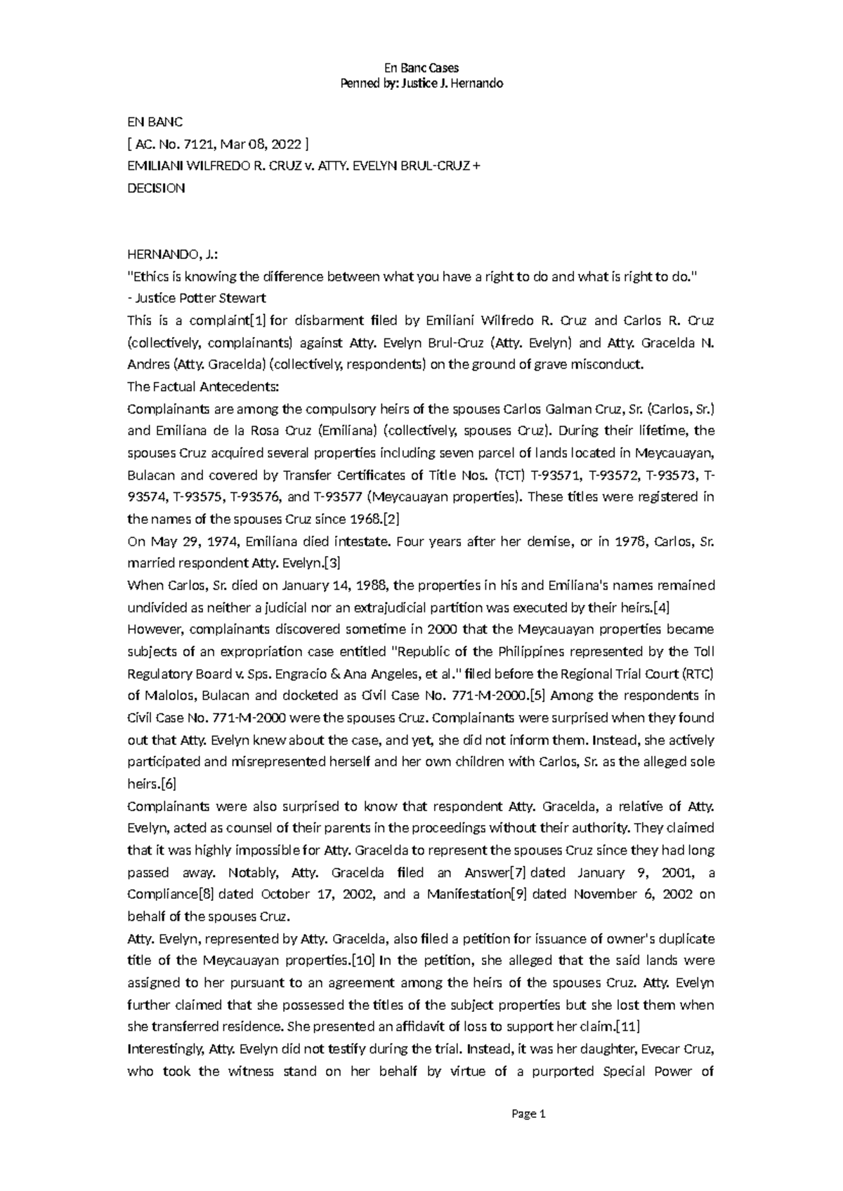 Emiliani Wilfredo Cruz v Atty. Evelyn Brul- Cruz - Penned by: Justice J ...