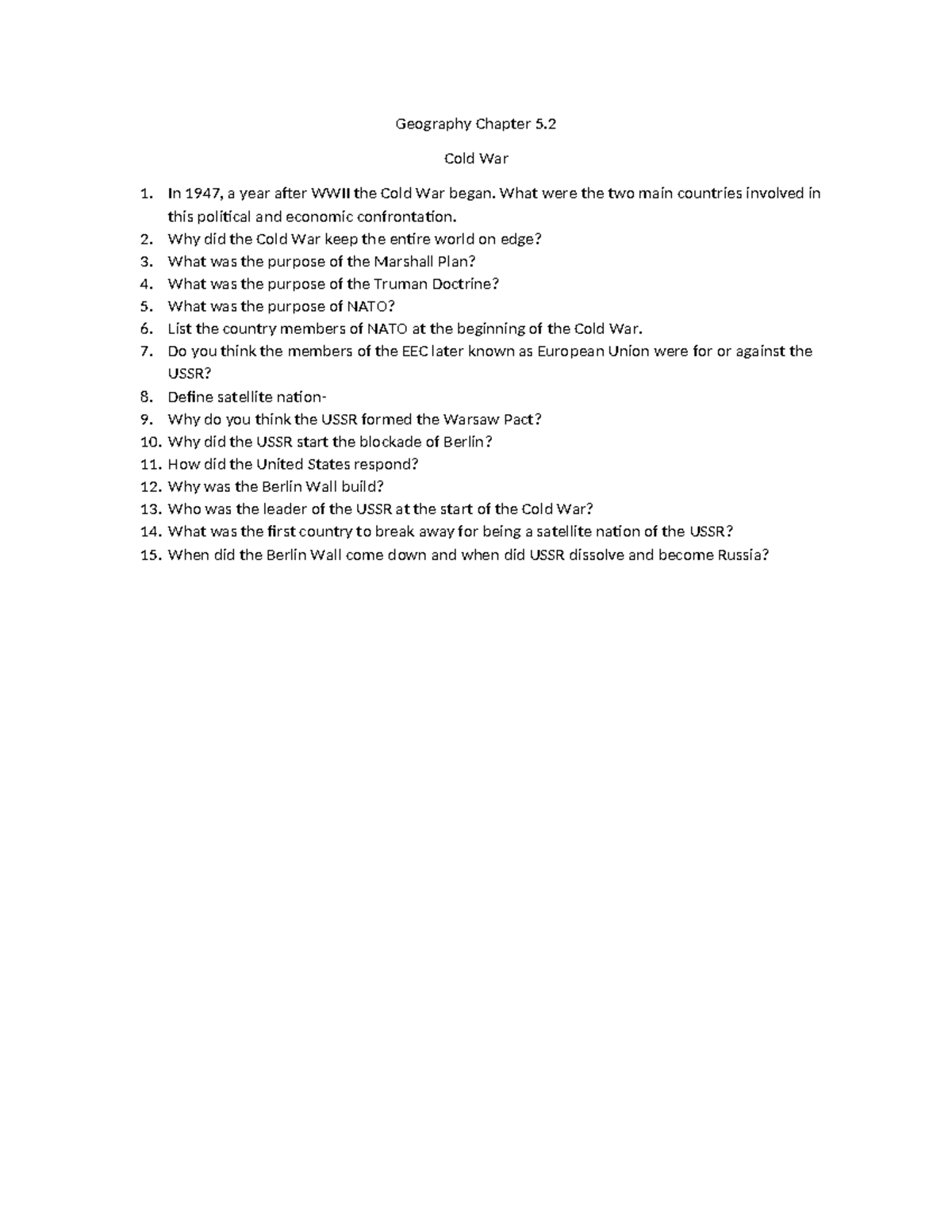 Geography Chapter 5.2 GRA-1 - Geography Chapter 5. Cold War In 1947, a ...