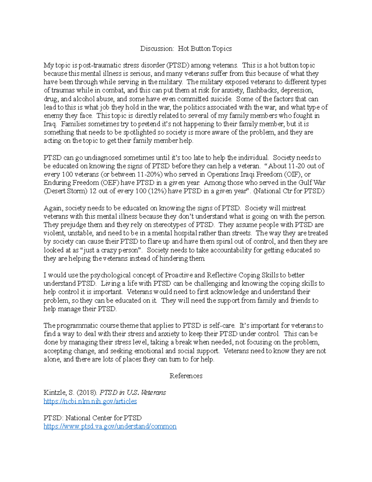 Discussion Module Seven - Discussion: Hot Button Topics My topic is ...