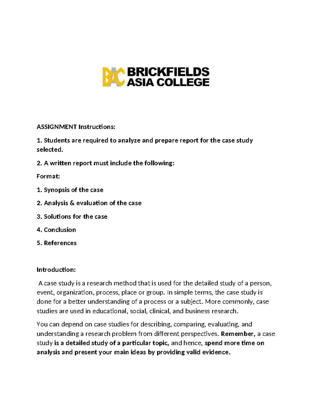 Assignment Instructions Case study - ASSIGNMENT Instructions: Students ...