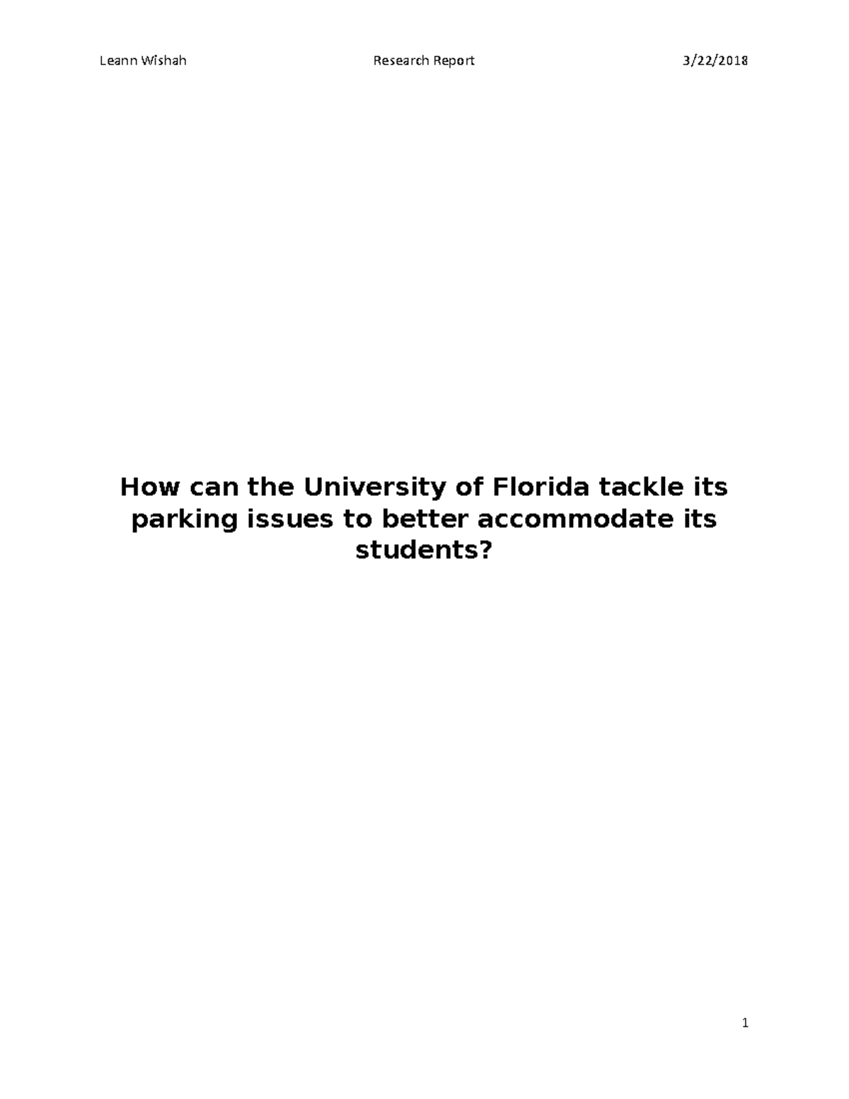 Research Report - Leann Wishah Research Report 3/22/2018 How can the ...