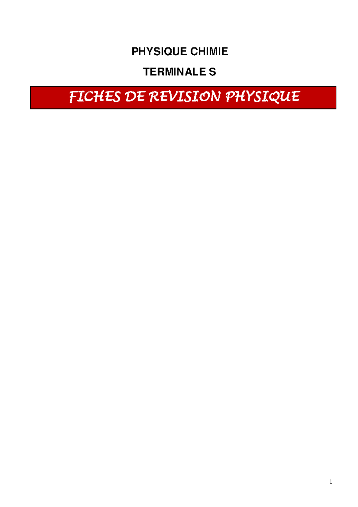Fiches physiques - PHYSIQUE CHIMIE TERMINALE S FICHES DE REVISION ...