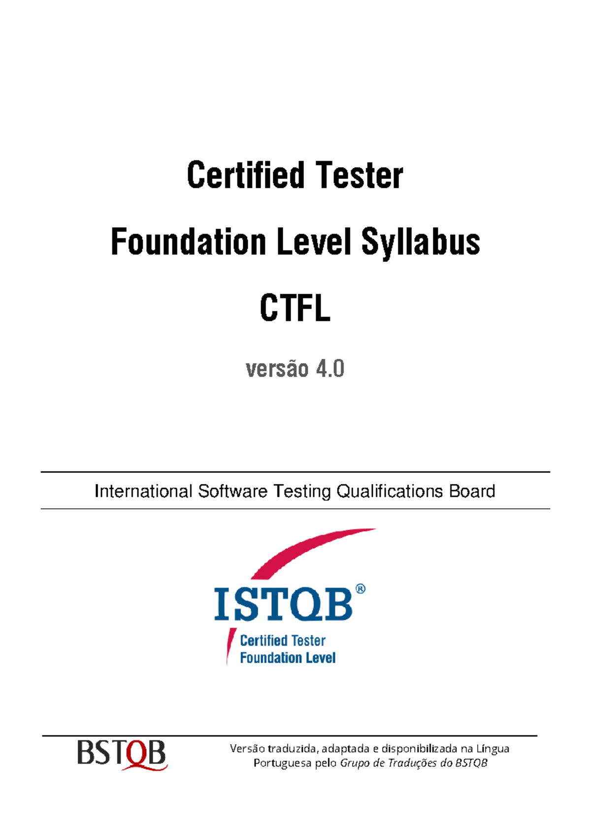 CTFL 4 - Study certificate - Versão traduzida, adaptada e ...