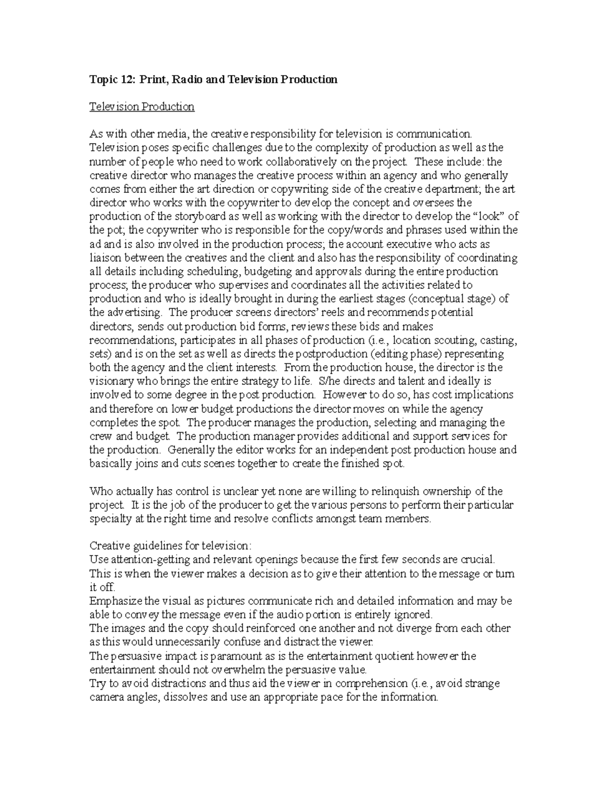 TVRA 2517 topic 12 - Topic 12: Print, Radio and Television Production ...