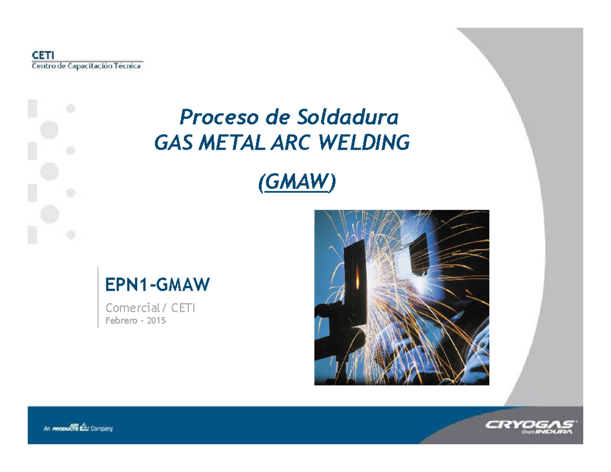 Capacitacion y preparación de la plicacion de soldadura gmaw - Proceso ...