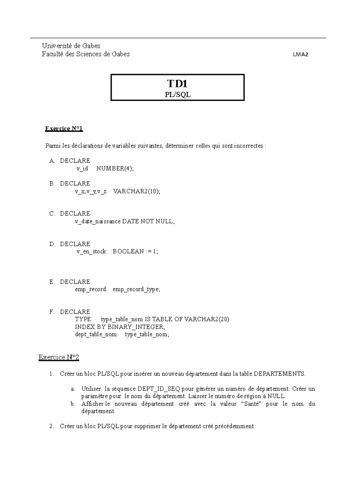 TD1 PL SQL - bd fgkhljmklmuyltkyr - Université de Gabes Faculté des Sciences de Gabes LMA ...