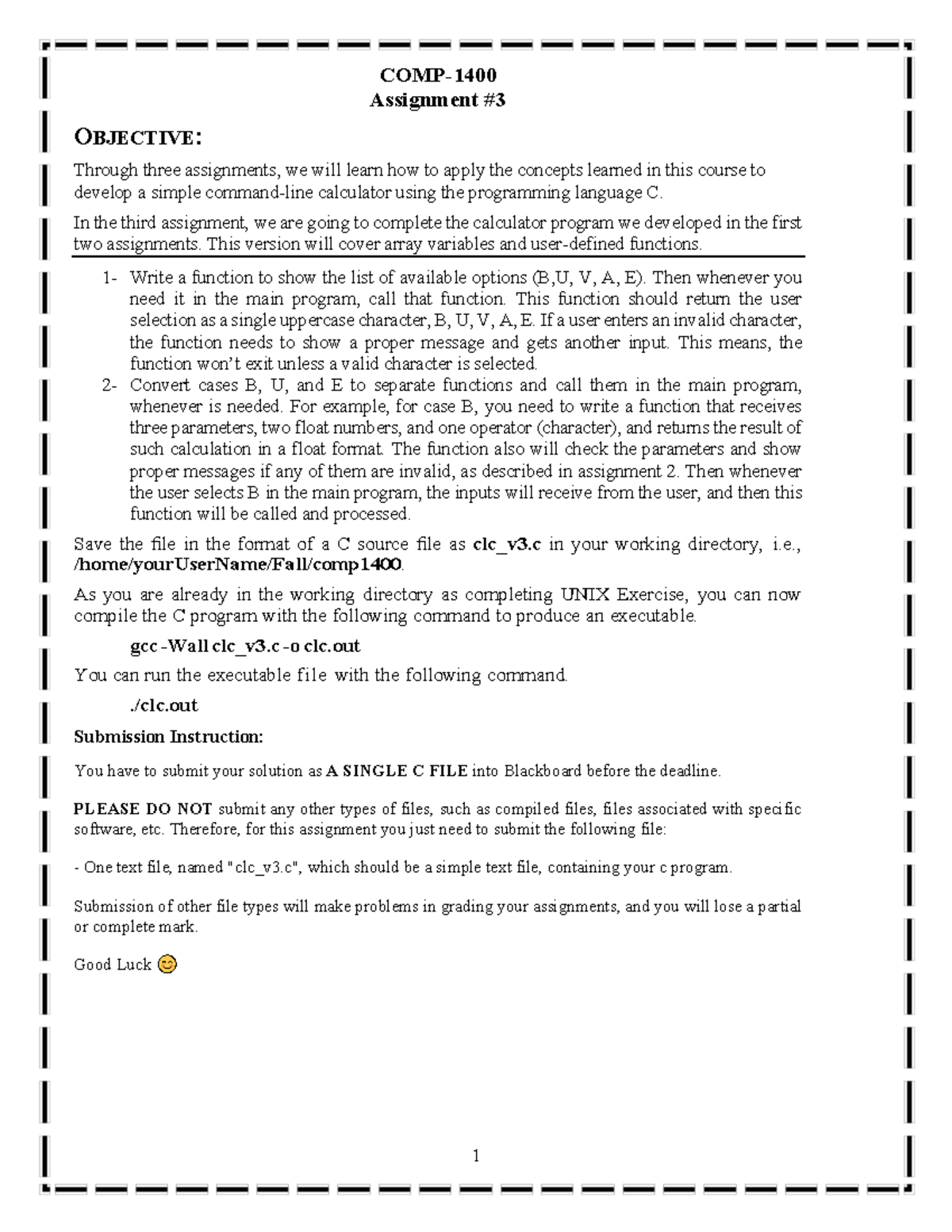 Assignment 3-F2023 - computer - 1 COMP- 1400 Assignment # 3 OBJECTIVE ...