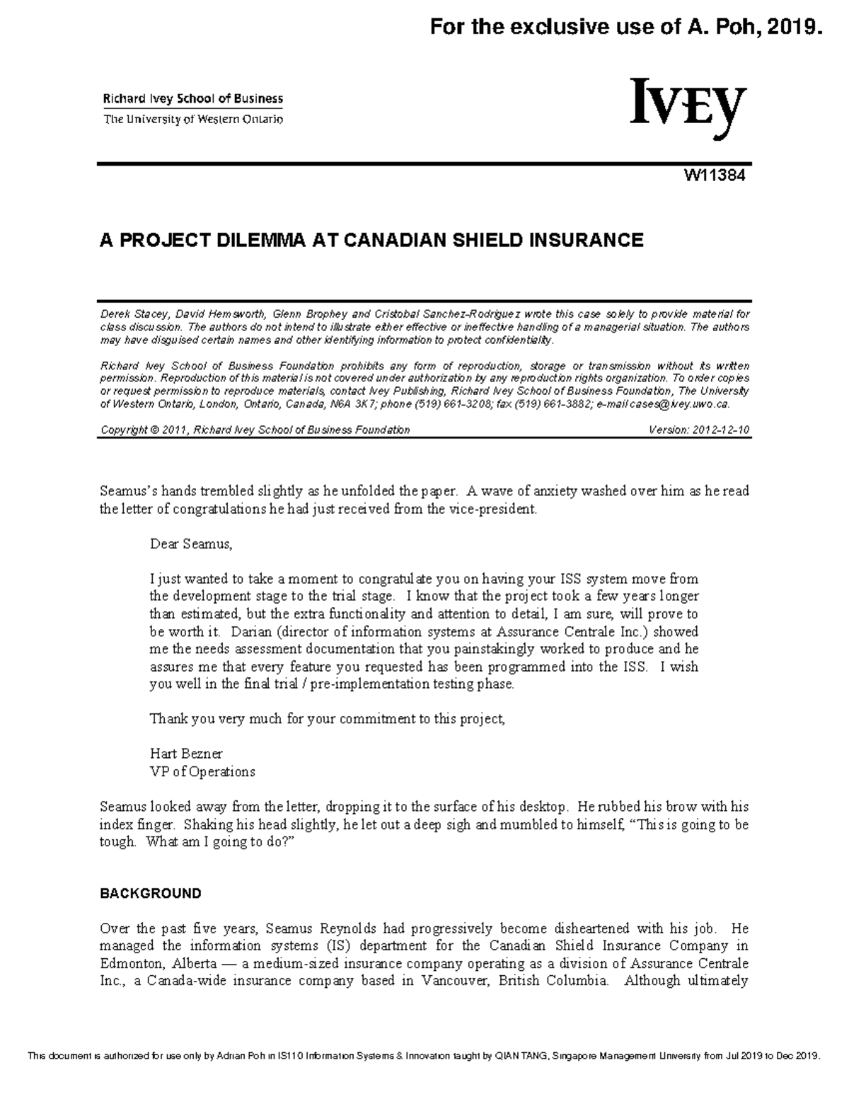 Canadian Shield Insurance - S w W A PROJECT DILEMMA AT CANADIAN SHIELD ...