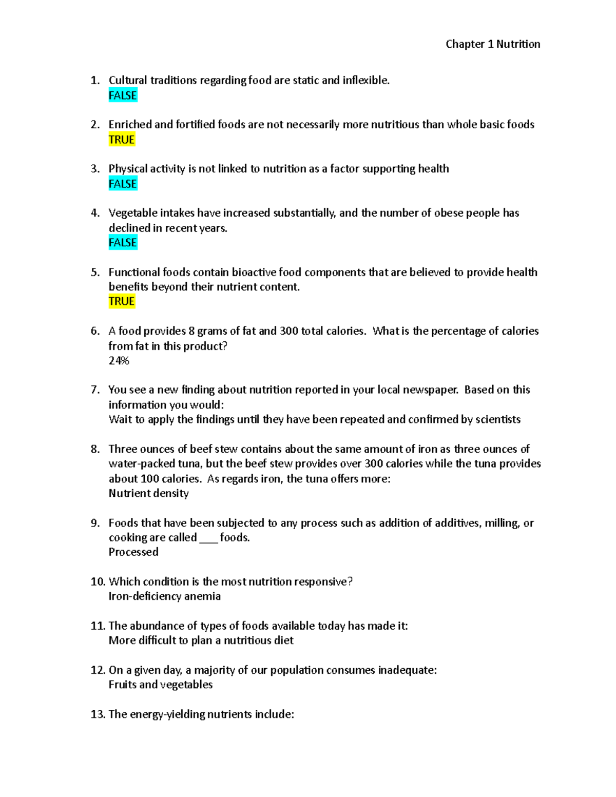 Chap 1 Quiz Nutrition - Study questions - Cultural traditions regarding ...