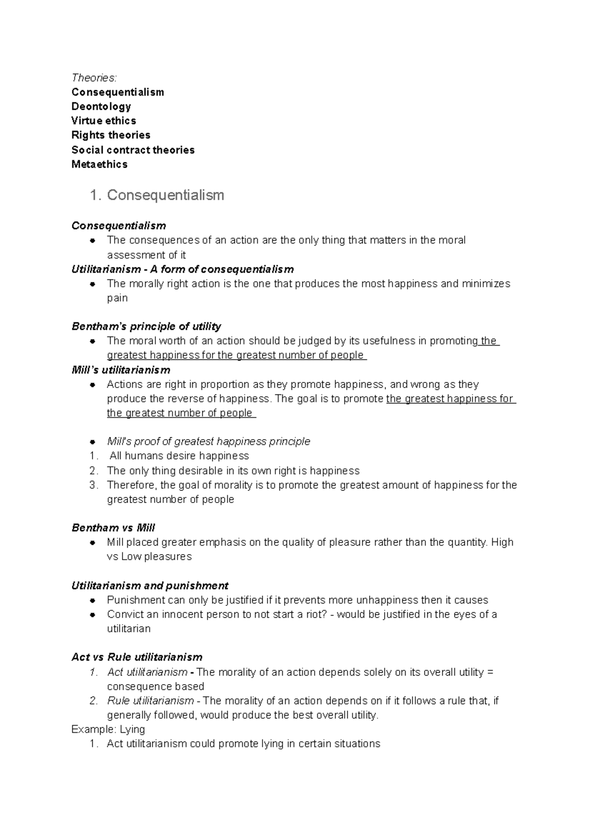 Normative ethics - Conclusion - Theories: Consequentialism Deontology ...