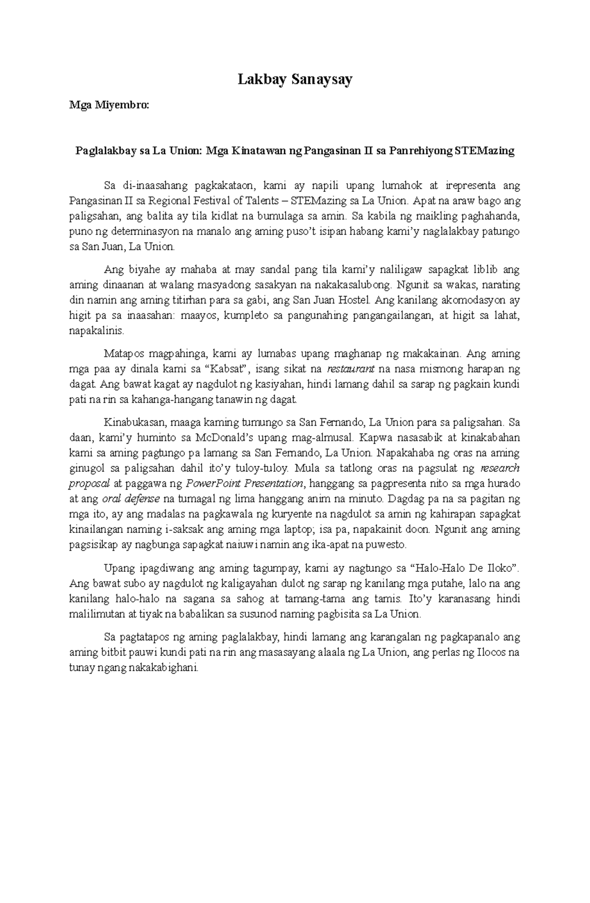 Lakbay Sanaysay - Lakbay Sanaysay Mga Miyembro: Paglalakbay sa La Union: Mga Kinatawan ng ...