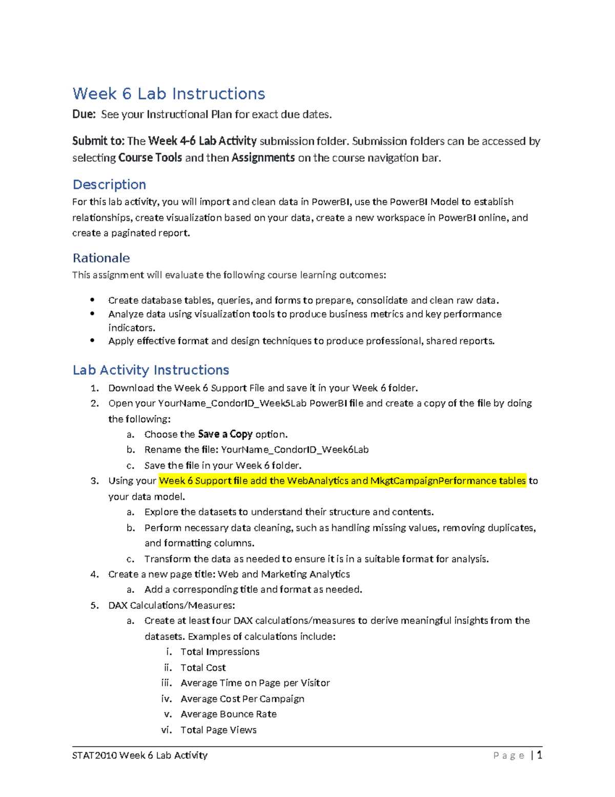 Week 6 Lab Instructions - Week 6 Lab Instructions Due: See your Instructional Plan for exact due ...