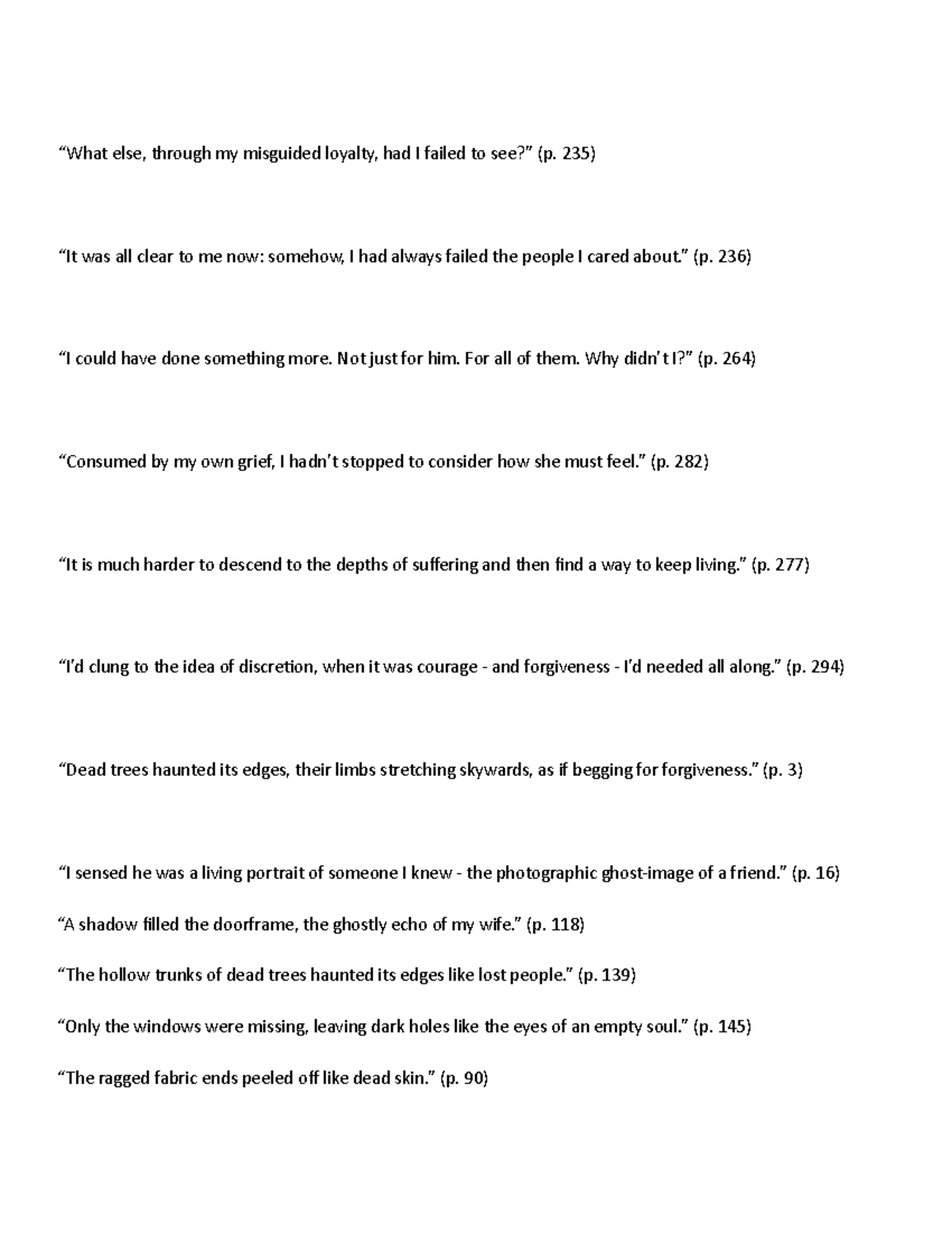 After Darkness - Quotes - “What else, through my misguided loyalty, had ...