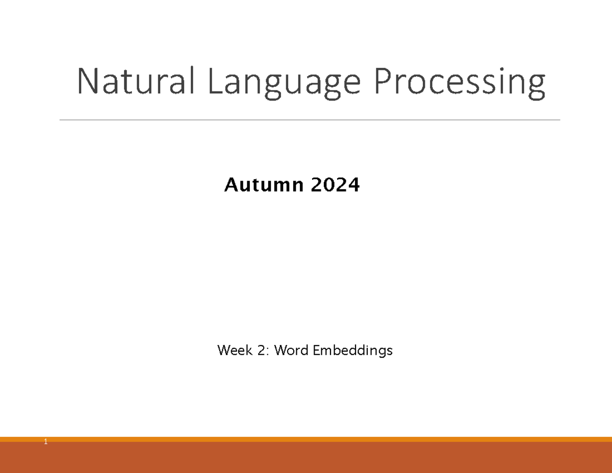 Week 2 - Word Embedding-2 - Natural Language Processing Week 2: Word ...