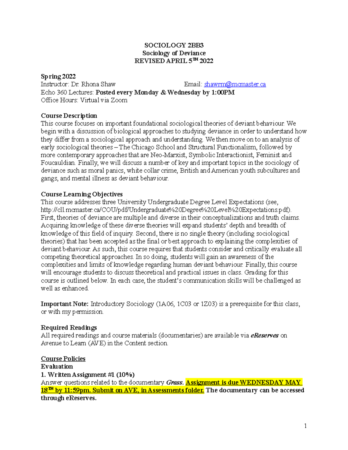 Sociol 2BB3, Spring 2022, R. Shaw - SOCIOLOGY 2BB Sociology of Deviance REVISED APRIL 5TH 2022 ...