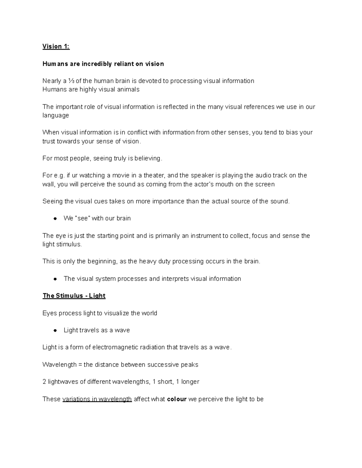 Vision notes - Complete - Vision 1: Humans are incredibly reliant on ...