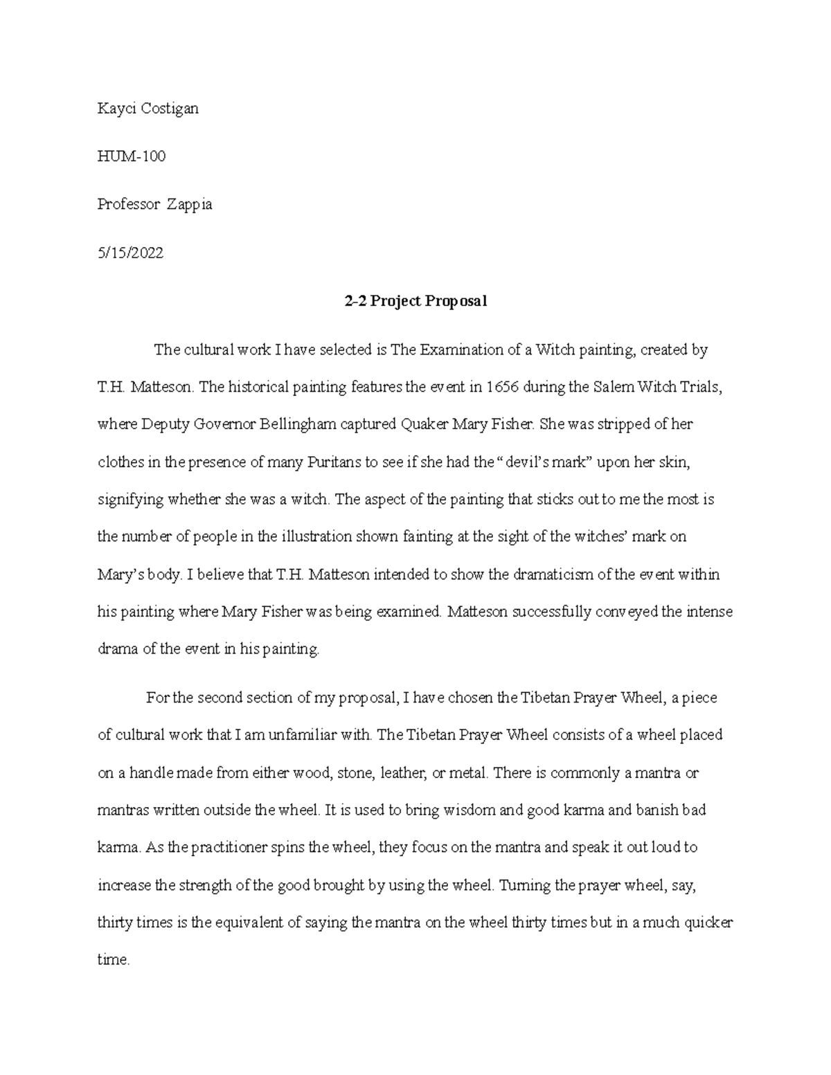 HUM-100 2-2 Project Proposal - Kayci Costigan HUM- Professor Zappia 5 ...