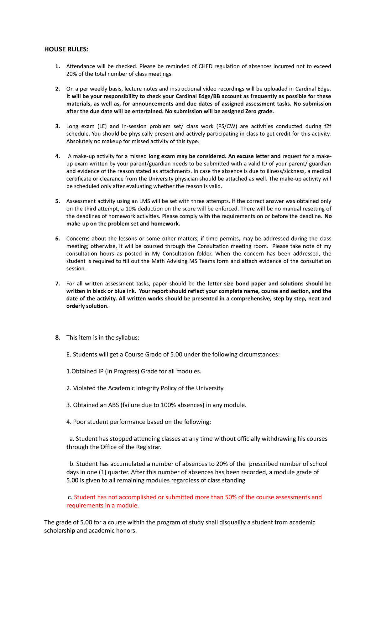 House Rules - Lecture - HOUSE RULES: Attendance will be checked. Please ...