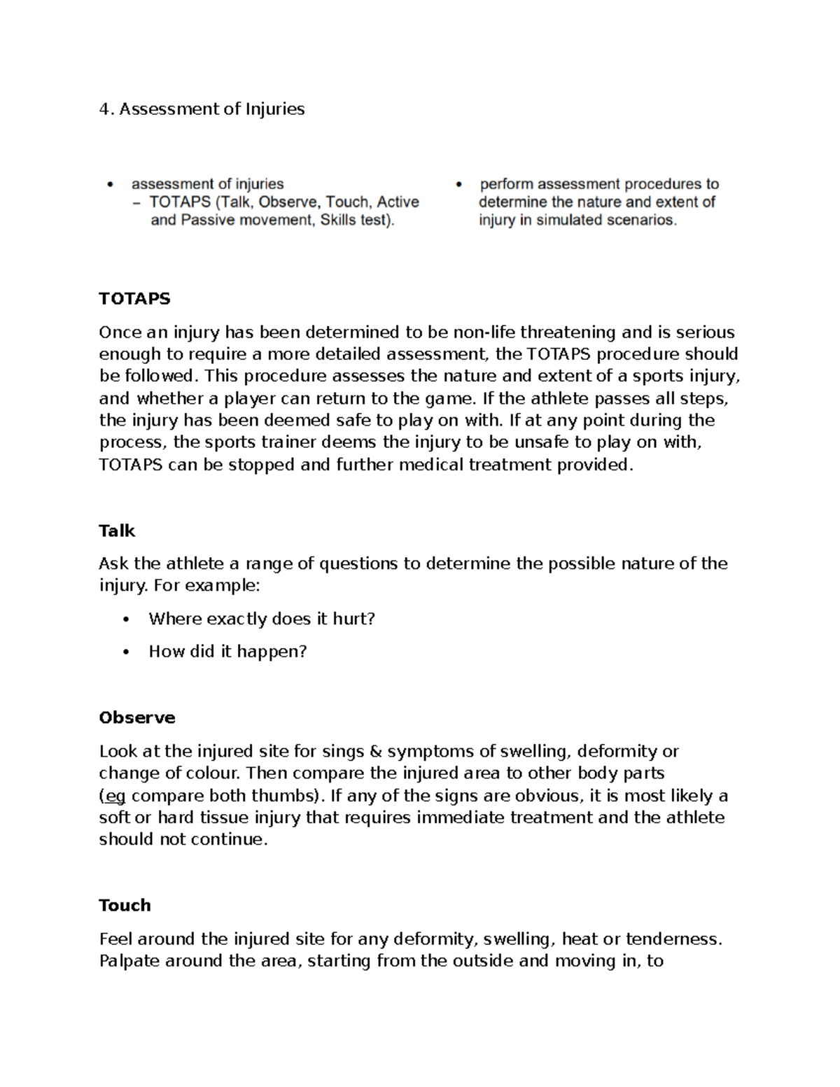 4. Assessment of injurys - 4. Assessment of Injuries TOTAPS Once an ...