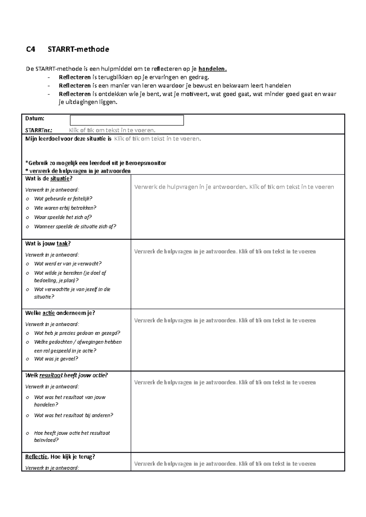 Starrt Reflectie 15 - C4 STARRT-methode De STARRT-methode is een ...