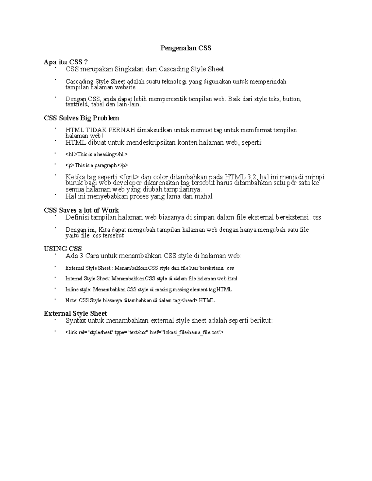 Desain web 5 - Pengenalan CSS Apa itu CSS? CSS merupakan Singkatan dari Cascading Style Sheet ...
