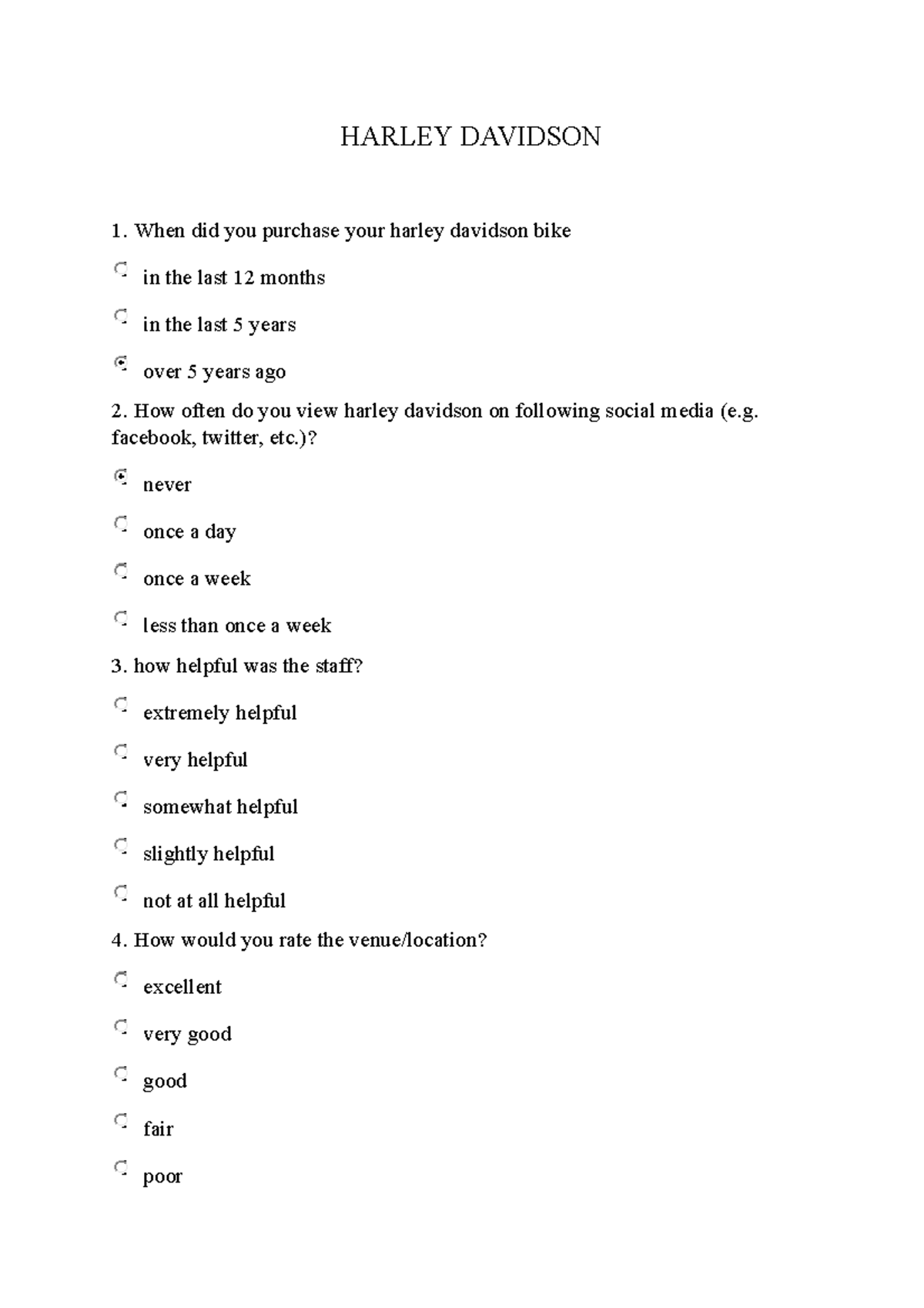 1 - QUESTIONNAIRE ON HARLEY DAVIDSON - 1. When did you purchase your ...